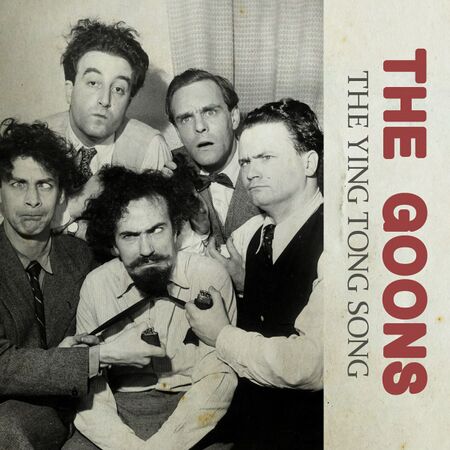 Ying Tong Song - The Goon Show Depository
